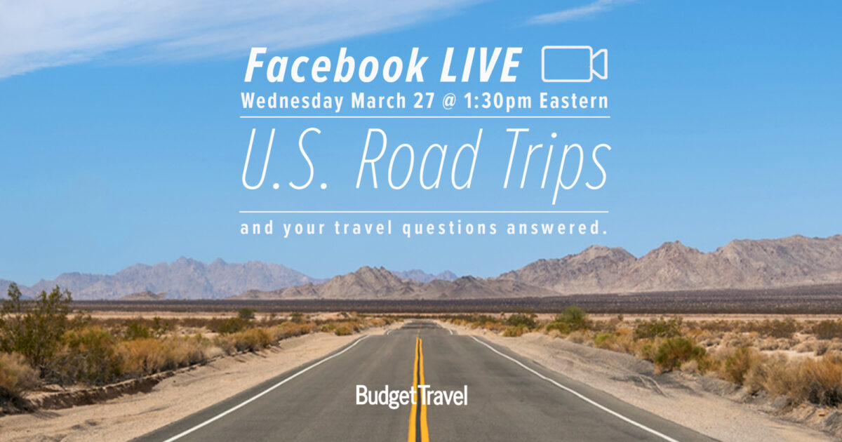 Budget Travel | Watch Budget Travel on Facebook Live: 'U.S. Road…