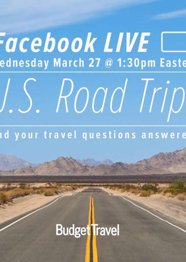 Watch Budget Travel on Facebook Live: 'U.S. Road… | Budget Travel